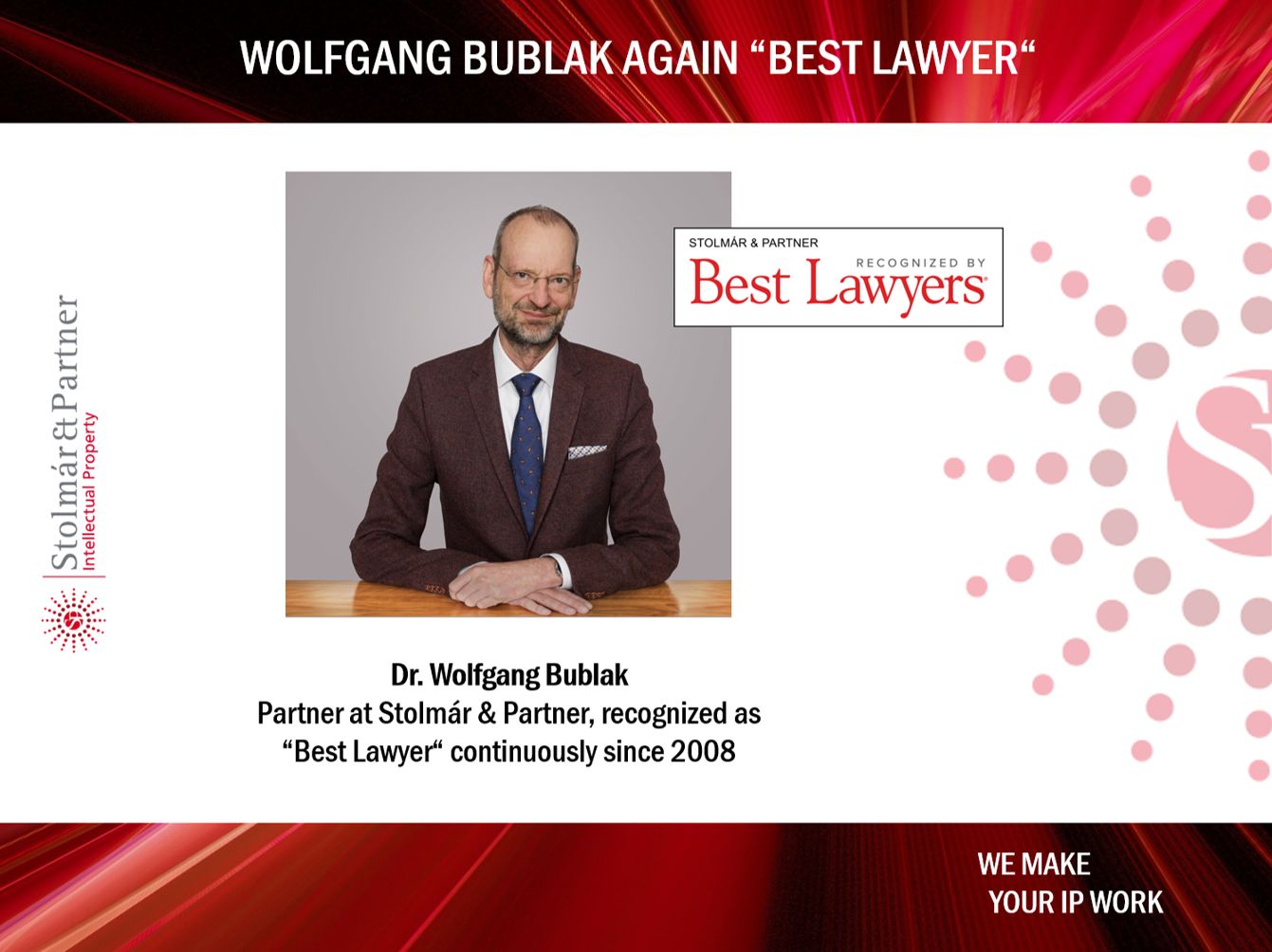 Unser Partner Wolfgang Bublak wurde erneut mit der renommierten ...